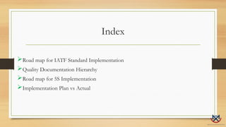 Road Map for IATF 16949 Standard Implementation.pptx