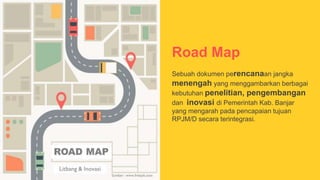 Roadmap inovasi kabupaten banjar | PPTX