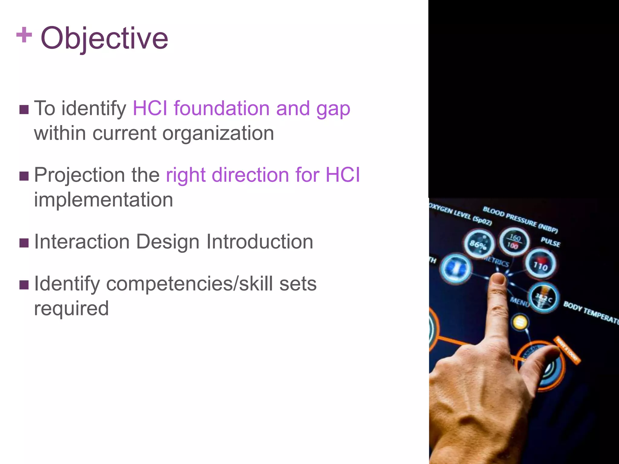 Interaction Design Roadmap | PPTX | Computer Software and Applications | Computing
