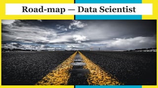 Roadmap of Data Science only for beginner | PPTX