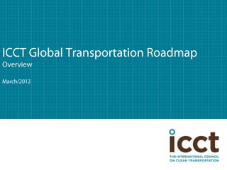 ICCT Global Transportation Overview | PPTX
