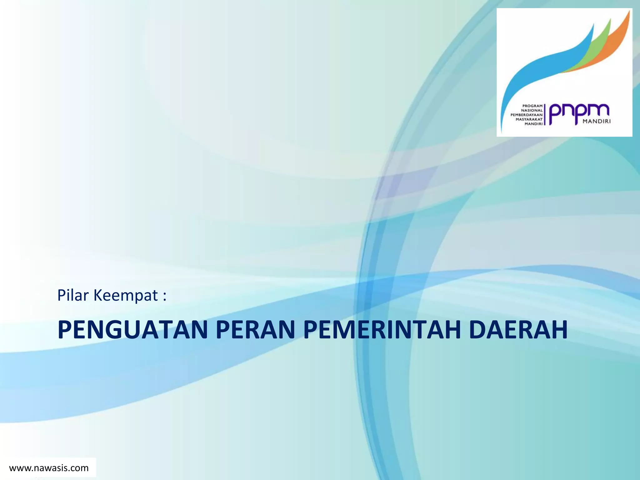 Road Map Program Nasional Pemberdayaan Masyarakat (PNPM) Mandiri | PDF