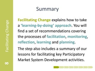 Step 8: Facilitating Change | PPT