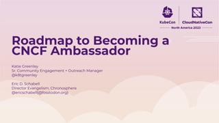 Roadmap to Becoming a CNCF Ambassador | PPT