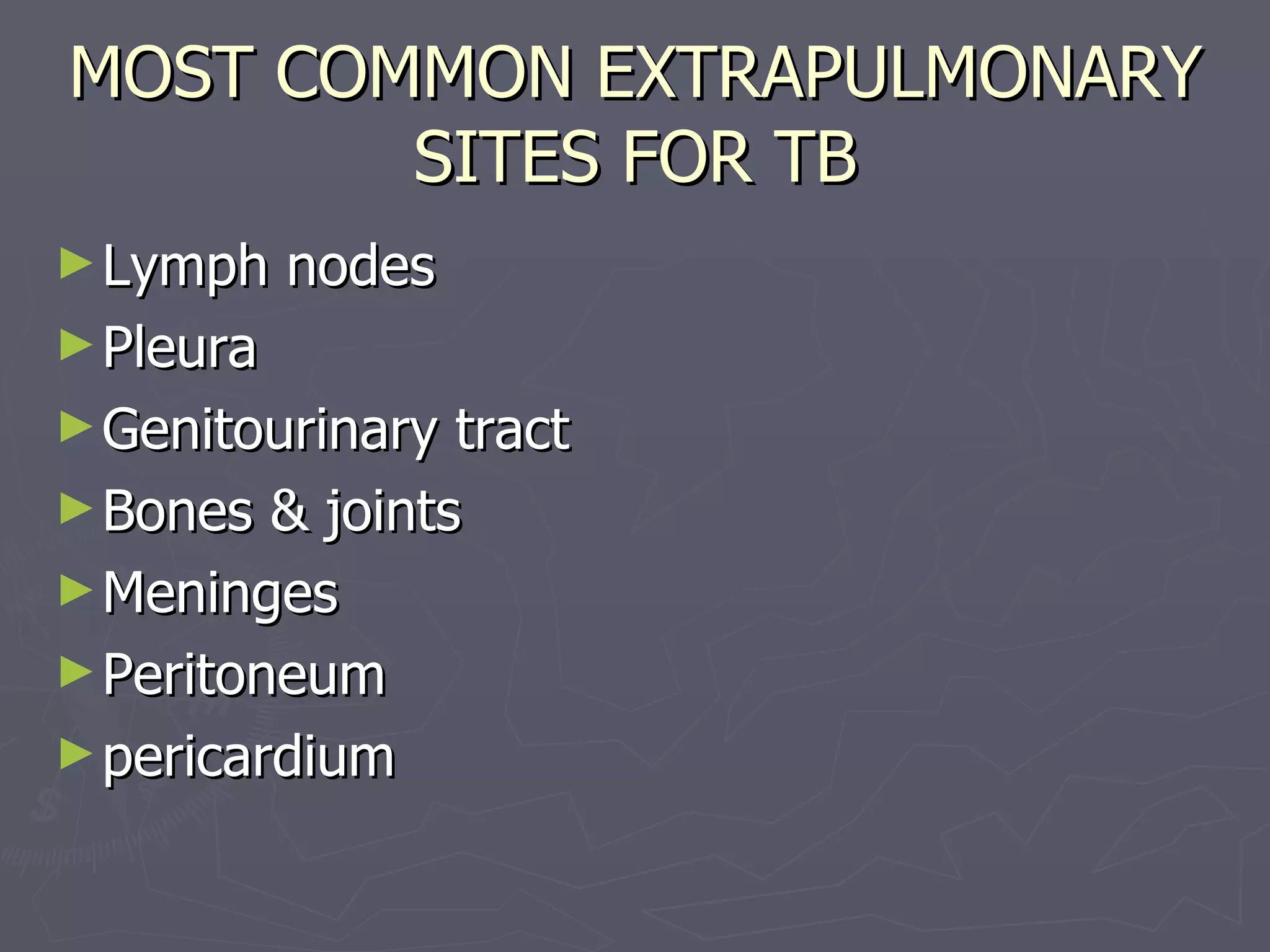 Roadmap To Diagnosis & Treatment Of Extrapulmonary Tb | PPT