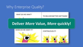 A Roadmap to Enterprise Quality | PPT