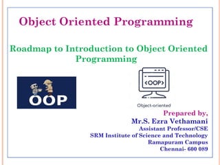 Introduction to Object Oriented Programming (OOP) Roadmap | PPT