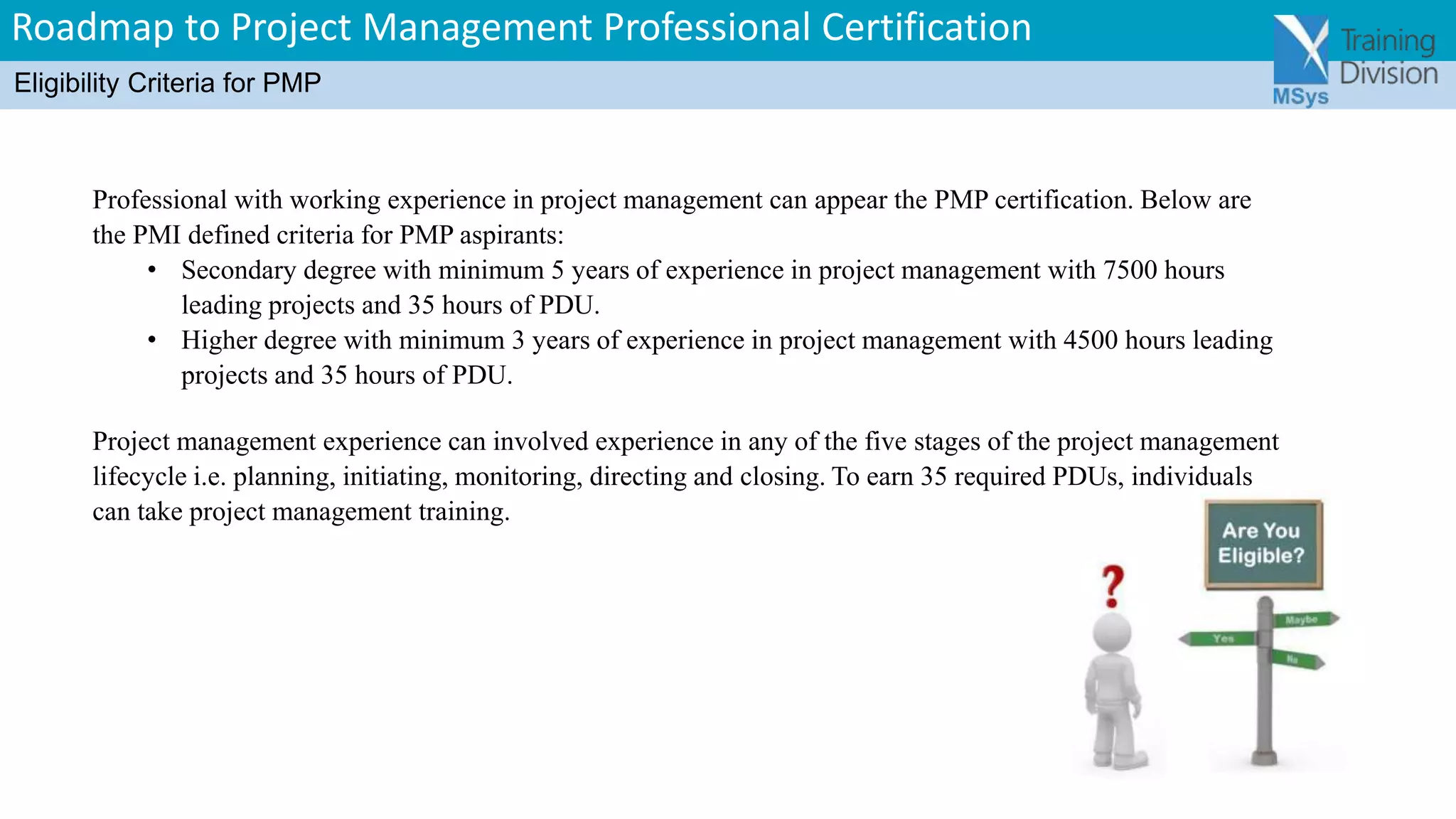 Roadmap to project management professional certification | PPTX