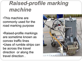 Road marking equipment new | PPTX