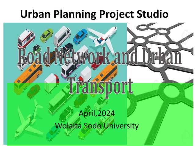 Road Network and Transport Thematic area.pptx