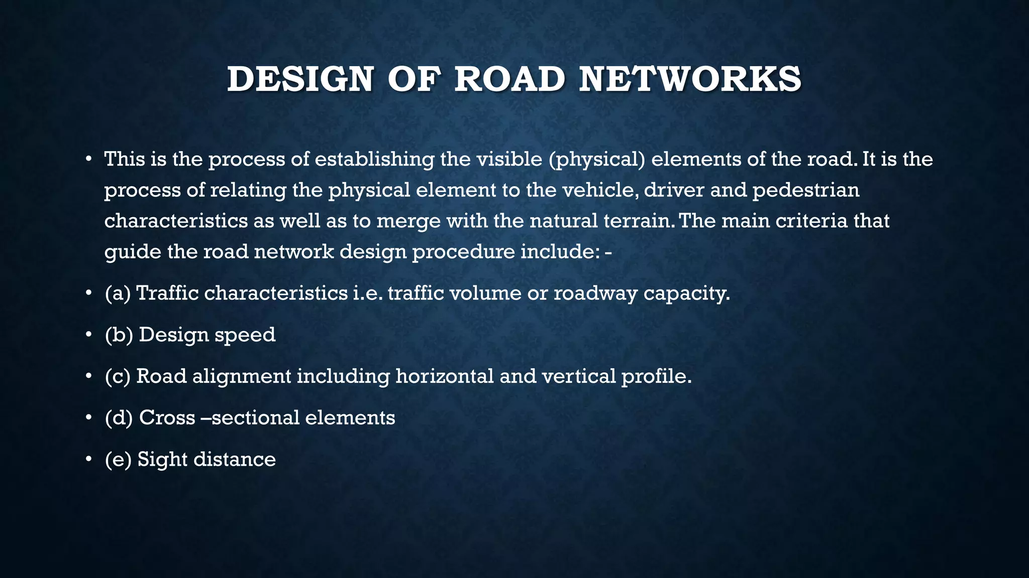Road networks (m.eng civil) | PDF