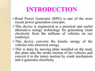 Road power generator | PPTX | Green Vehicles | Auto Type