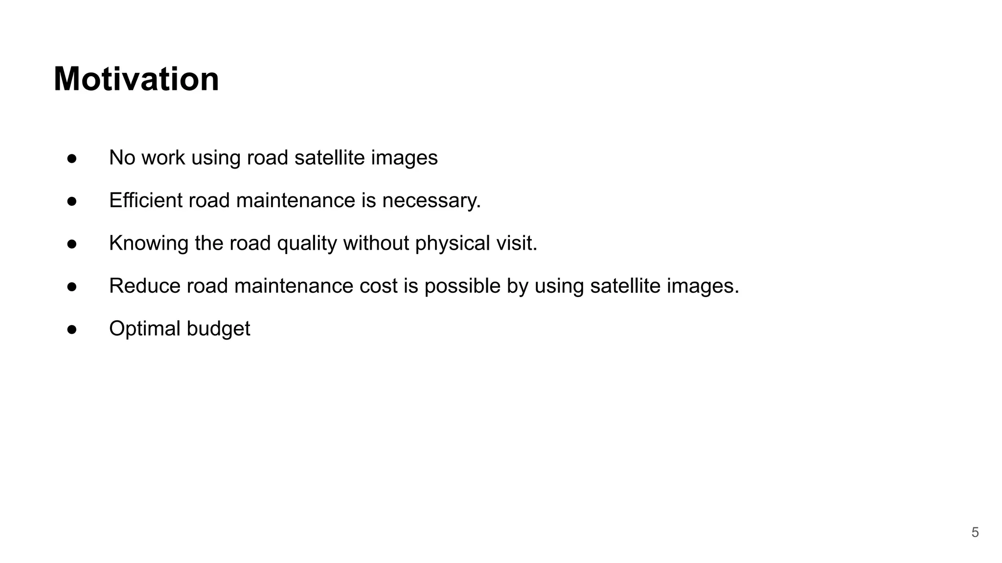 Road Quality Measurement from High Resolution Satellite Images for ...