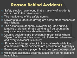 "Road safety and Improvements in India" | PPTX