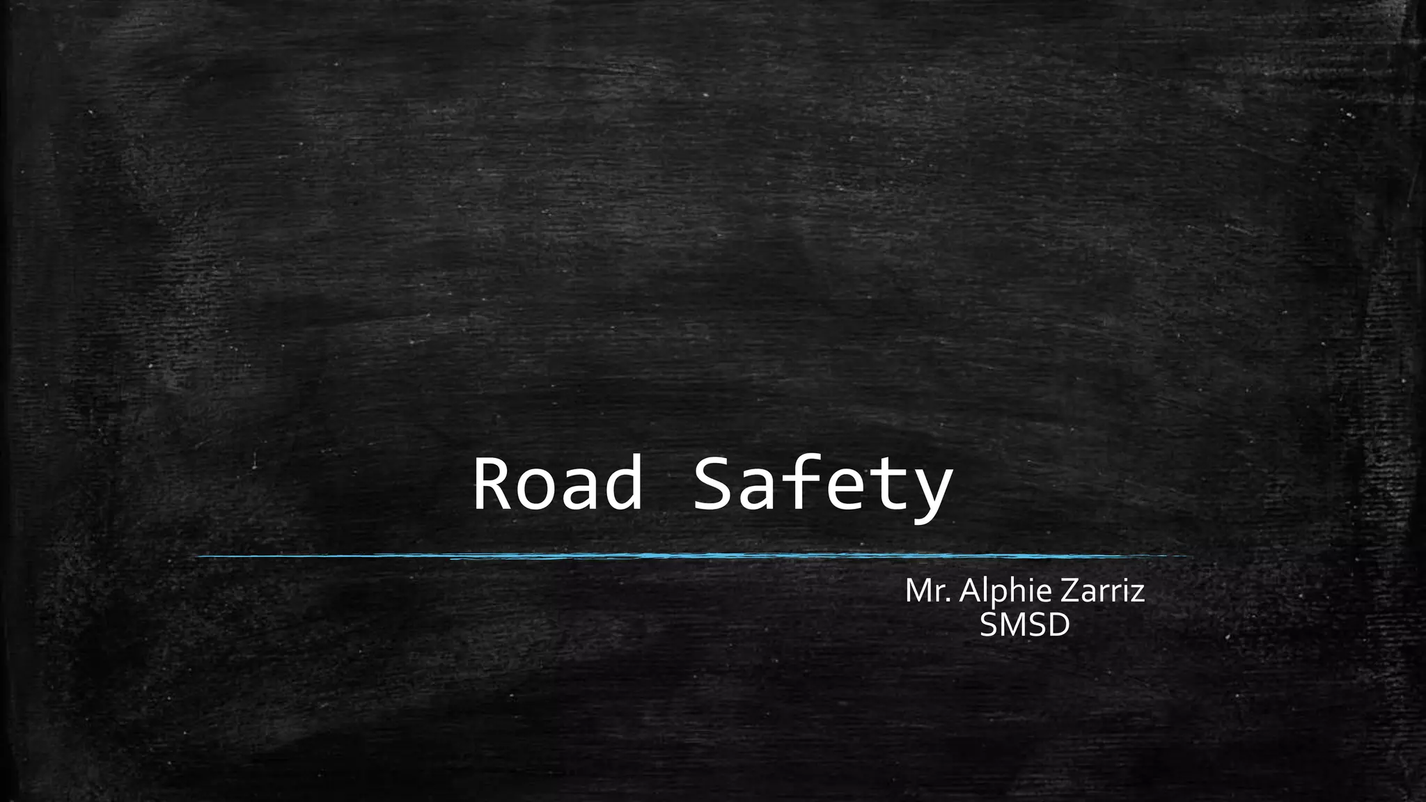 Road safety | PPT
