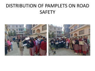 road safety photo and art activities, visit ,and awareness visit .pptx