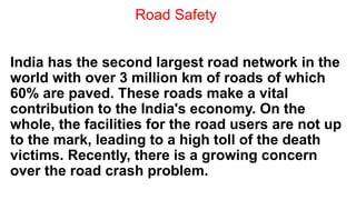 Road Safety NOTE THIS NOTE INCLUD VERY TYPES OF STUDY MATRIAL ABOUT ...