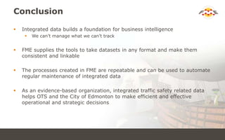 Road Safety Data Integration using FME | PPT