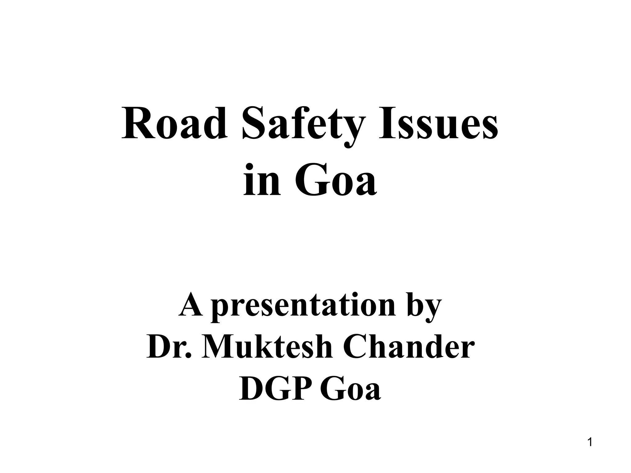 Road safety issues in goa | PDF