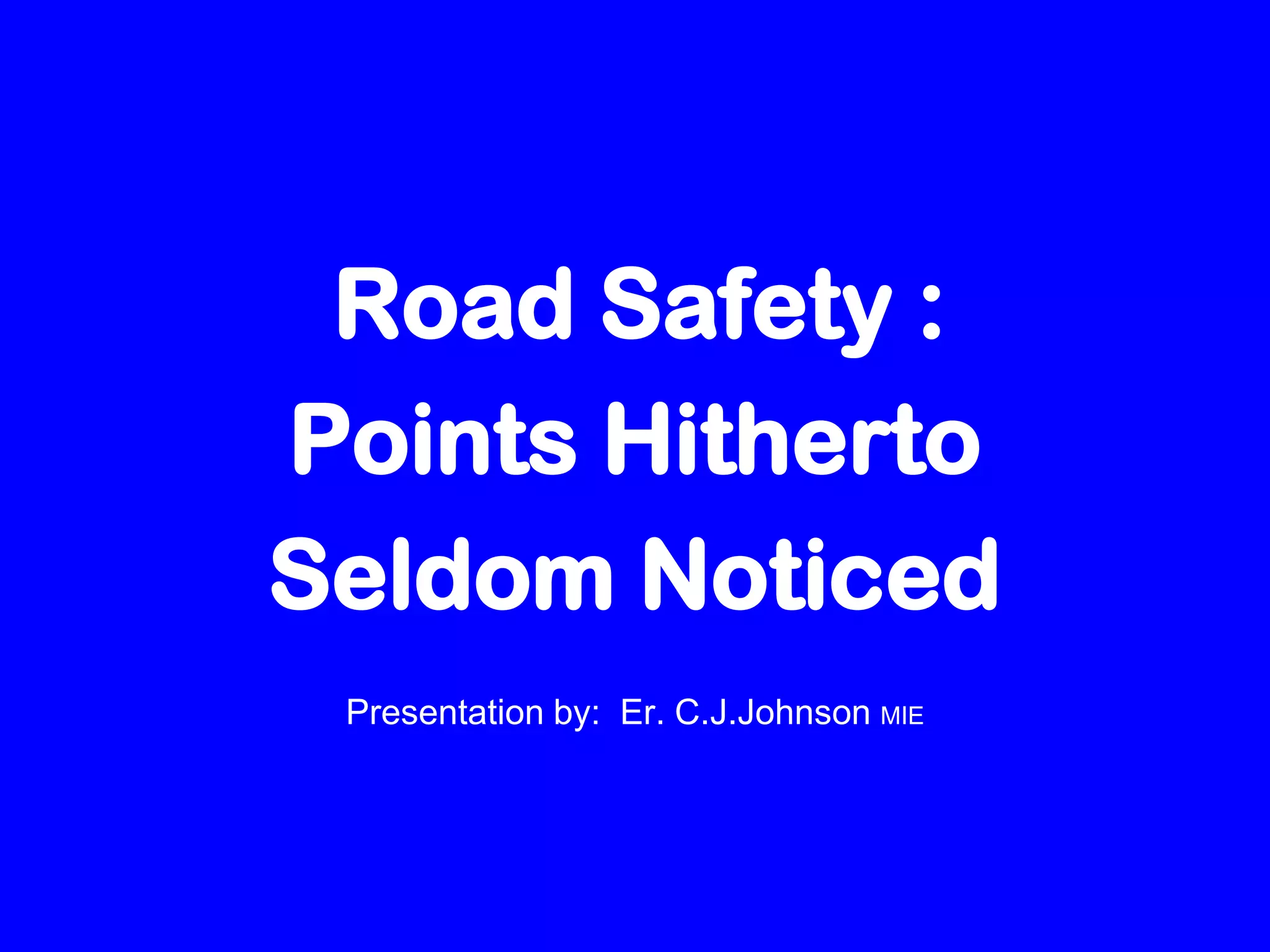 Road Safety Presentation | PDF