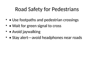 Road_Safety_Presentation.pptxnnmmnhh 5 y | PPT