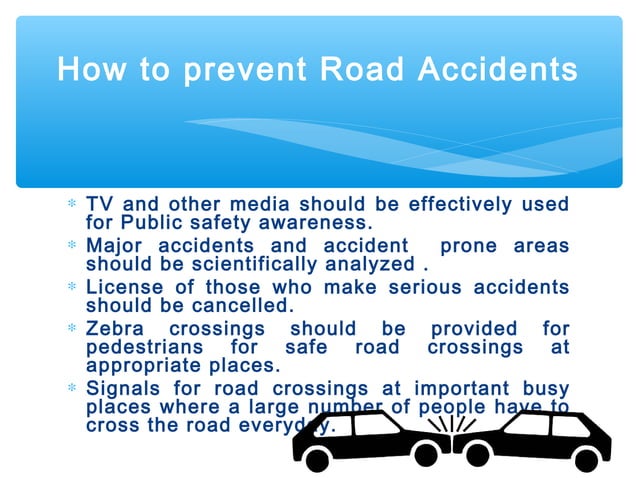 Road safety presentation(PPT) by Faisal | PPT | Injuries | Diseases and ...