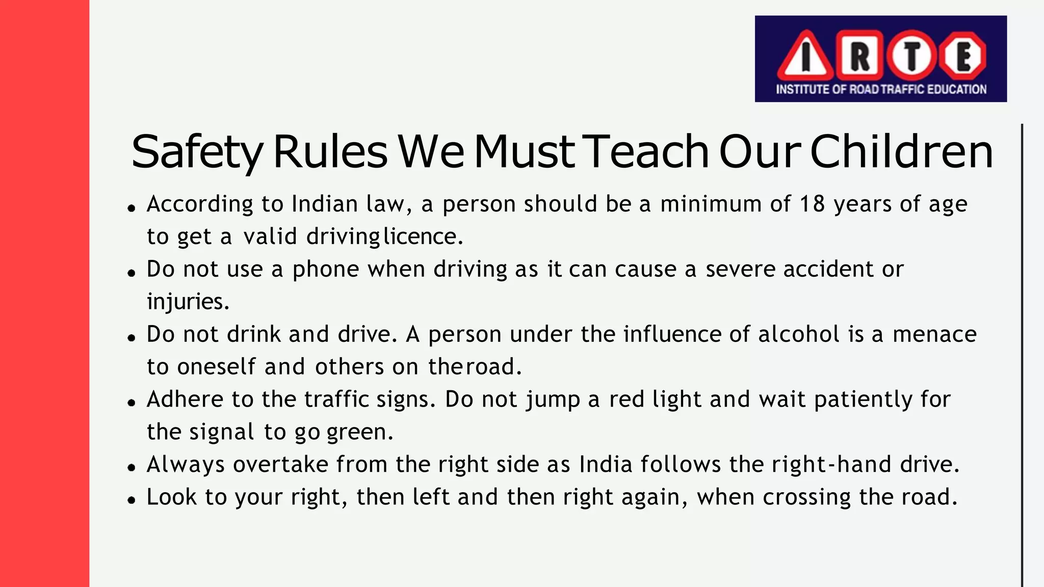 Important Road Safety Rules In India | IRTE | PPTX