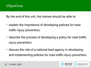 roadsafety_training_manual_unit_7_road_safety_policies.ppt