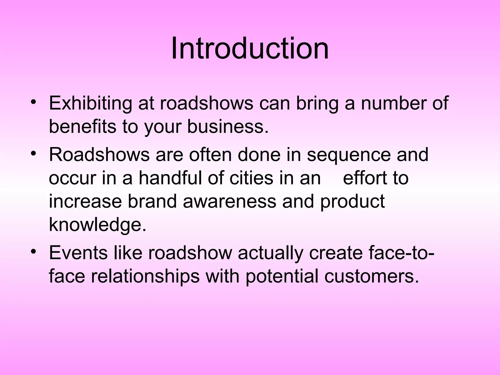 Roadshow advertising advantages | PPT
