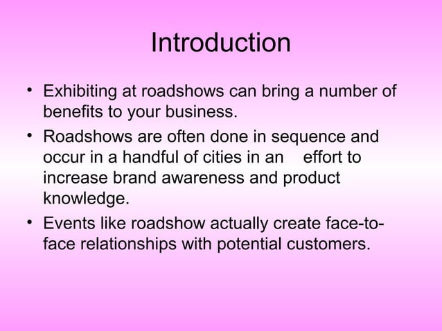 Roadshow advertising advantages | PPT