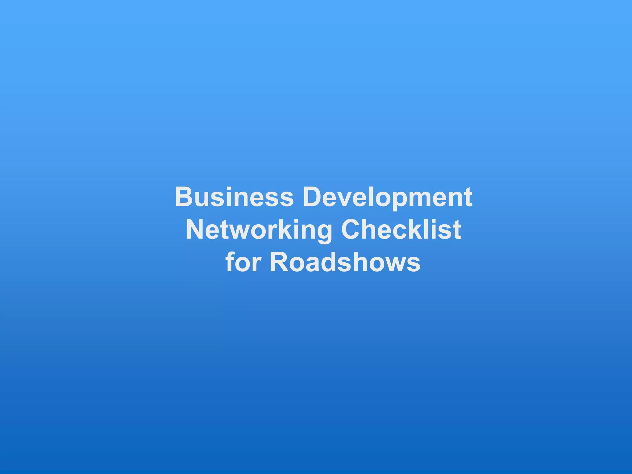 Roadshow tips | PPTX | Social Networking | Internet