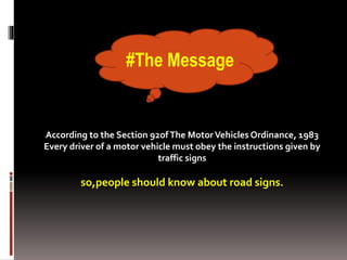 Road signs are important | PPTX