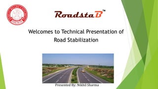 RoadstaB - Road Stabilization | PPTX