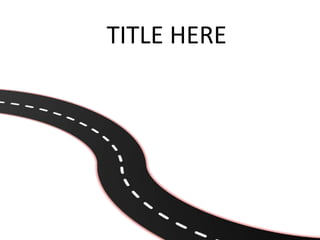 Road or pathway template | PPTX | Personal Finance