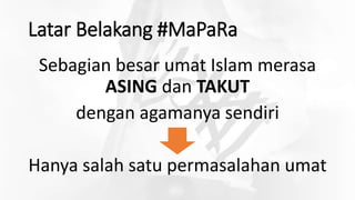 Road to #MaPaRa (Masirah Panji Rasulullah) | PPTX