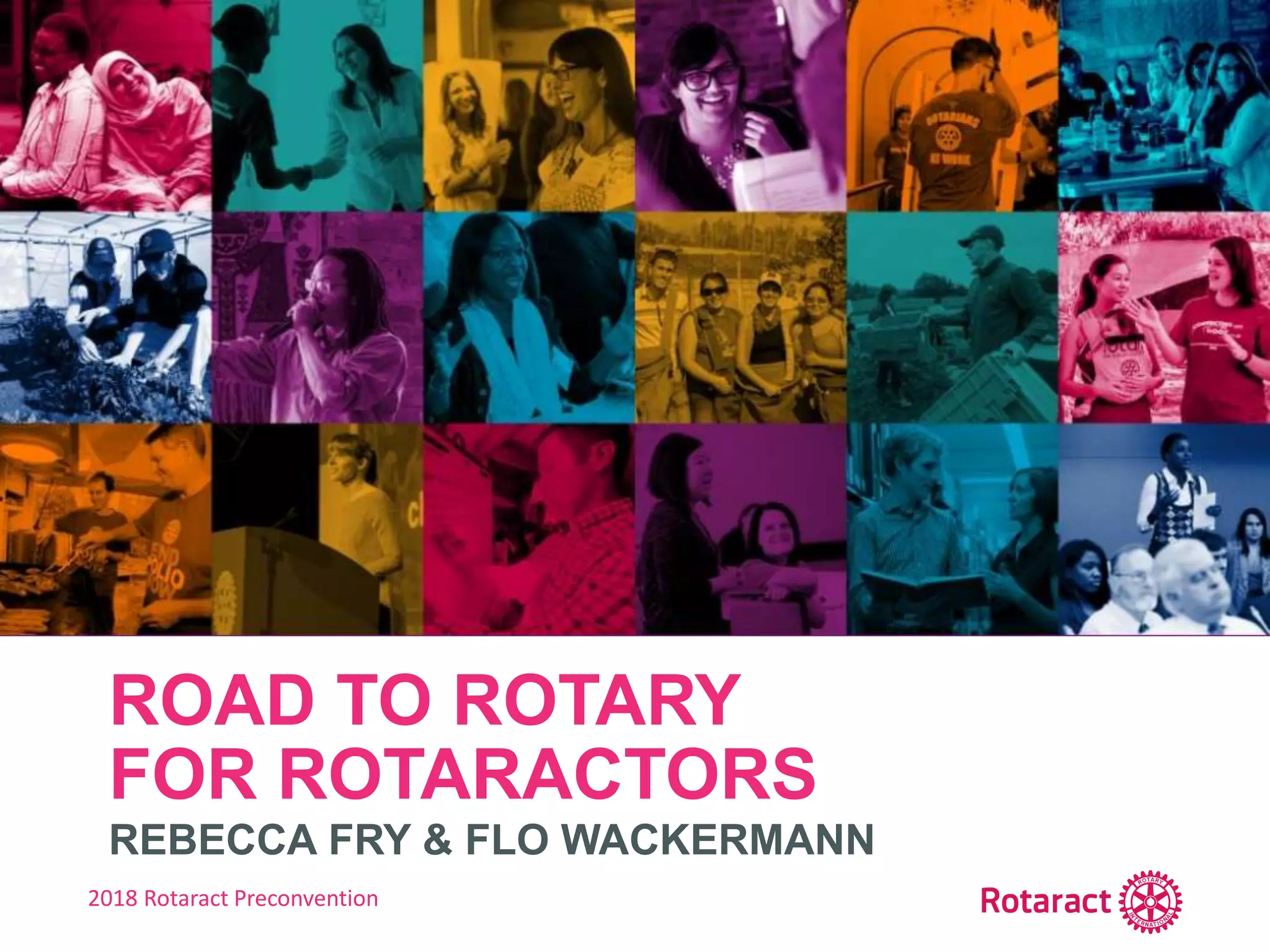 Road to Rotary for Rotaractors | PPT