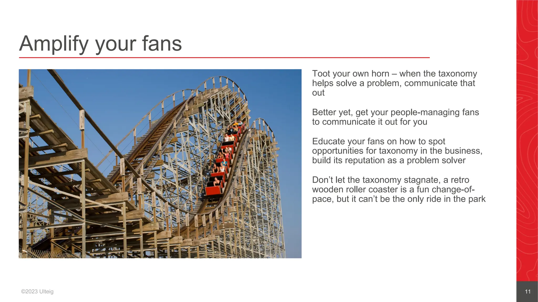 Road to the Taxonomy Rollercoaster: How to keep your stakeholders ...