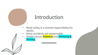 ROAD TRAFFIC. protecting lives through responsible choicepptx | PPTX