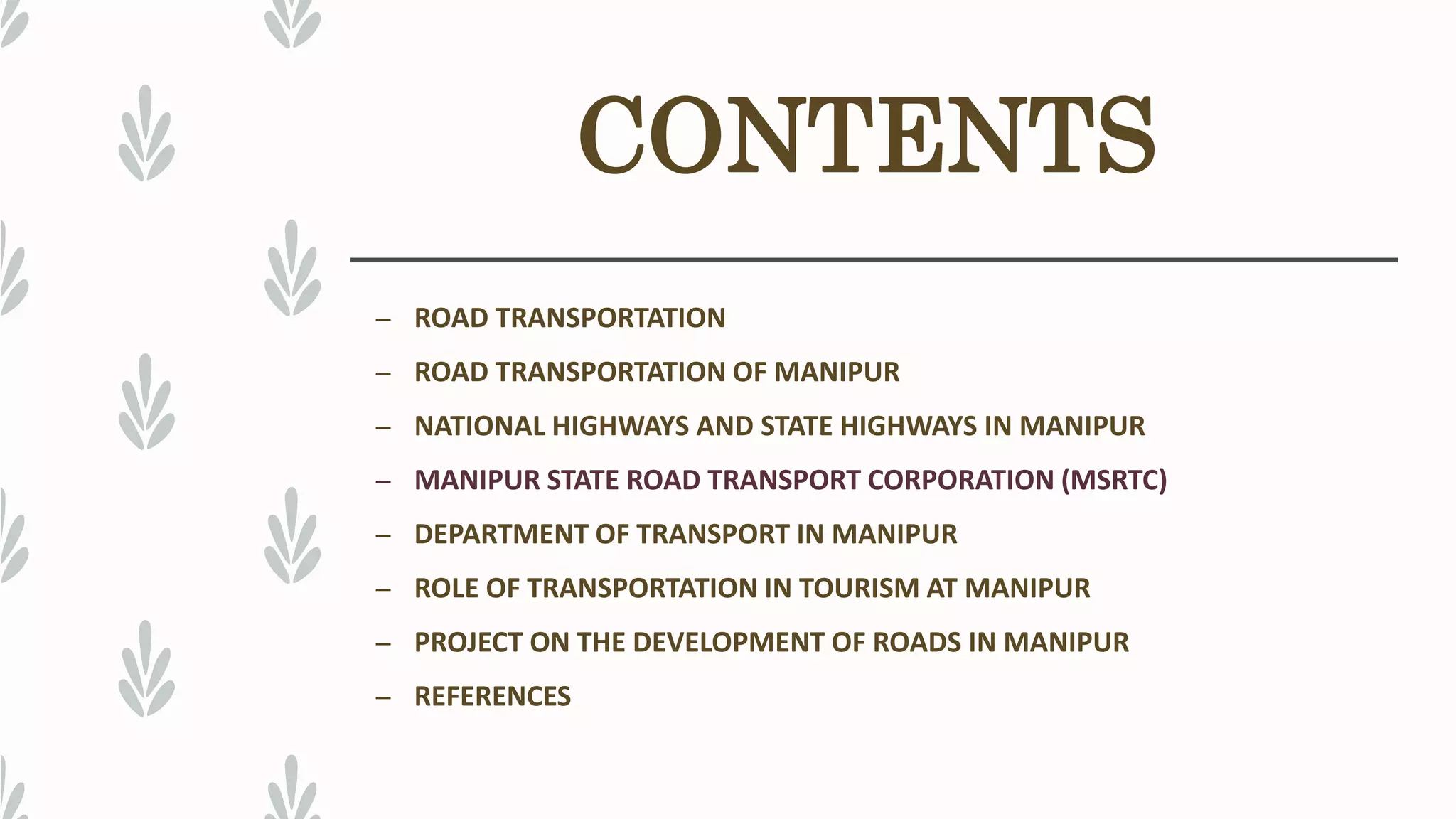 Road transportation of manipur | PPTX