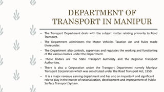Road transportation of manipur | PPTX