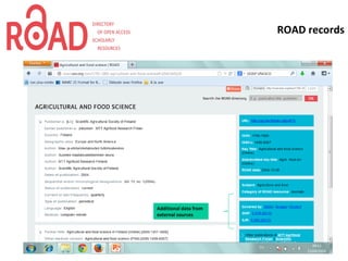 UKSG 2014 - ROAD Directory of Open Access Scholarly Resources | PPT