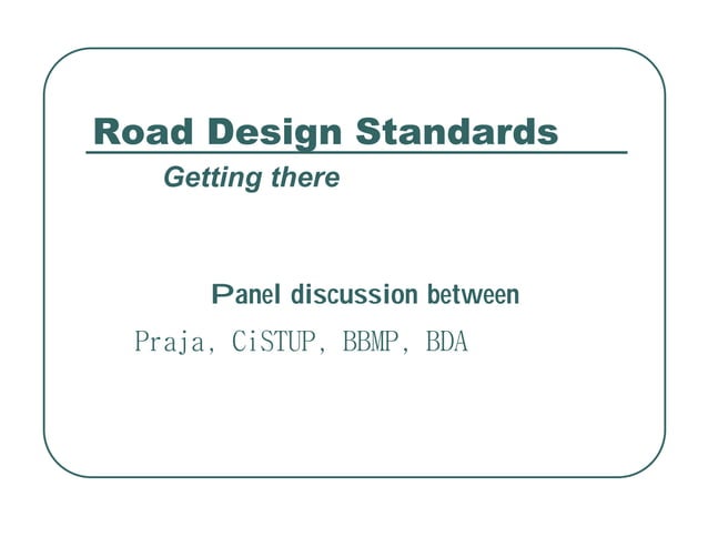 Road Design Session | PDF | Developmental Sites | Real Estate