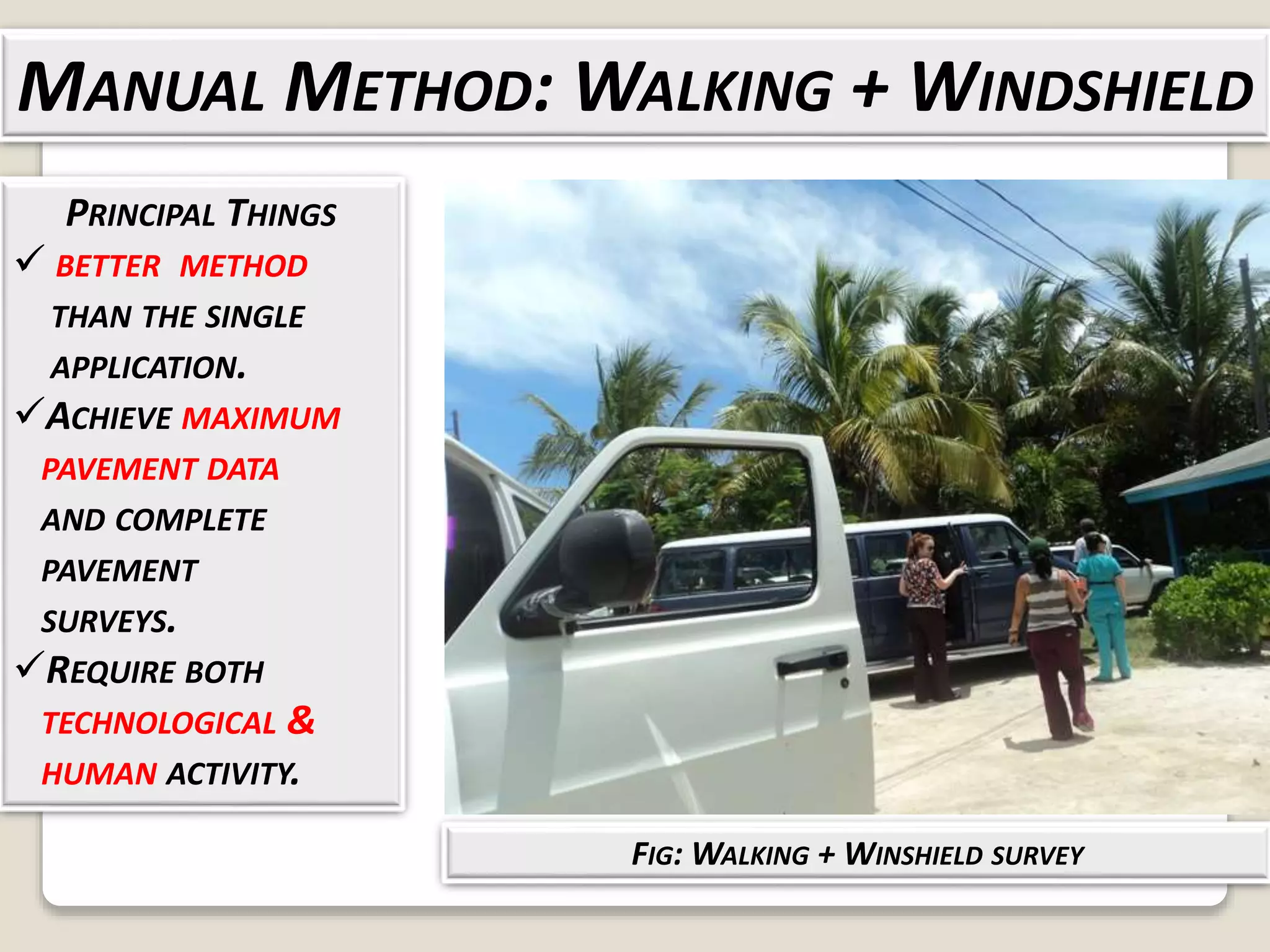 Roadway condition survey | PPTX