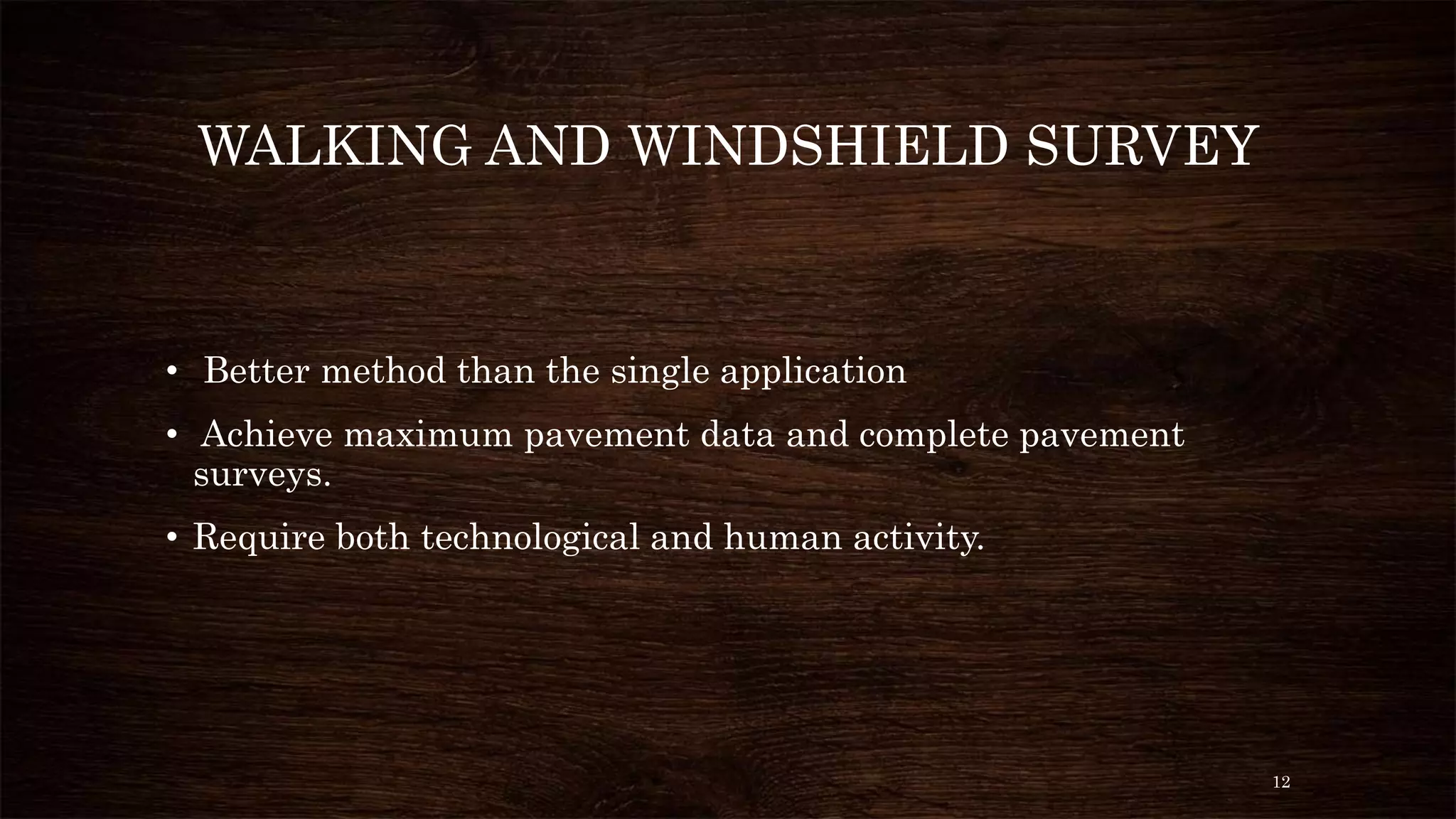 Roadway condition survey | PPTX