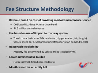 Roadway Maintenance Fee | PPTX