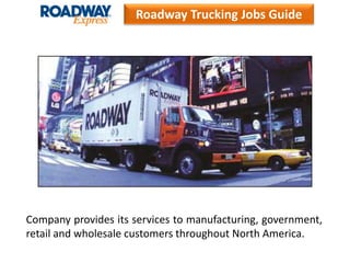 Roadway trucking jobs | PPTX