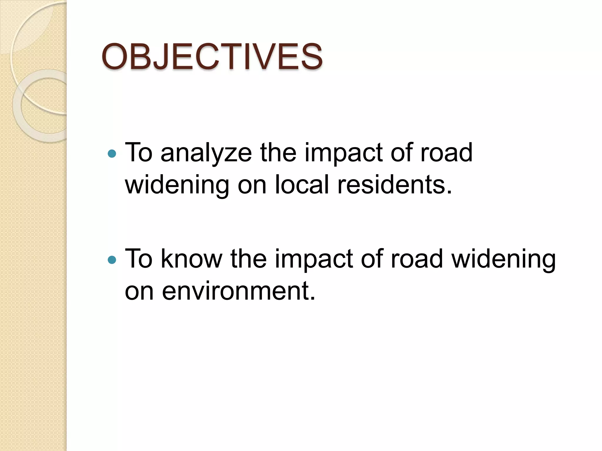 Road widening ppt | PPTX
