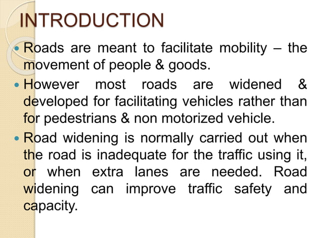 Road widening ppt | PPTX | Environment | Science