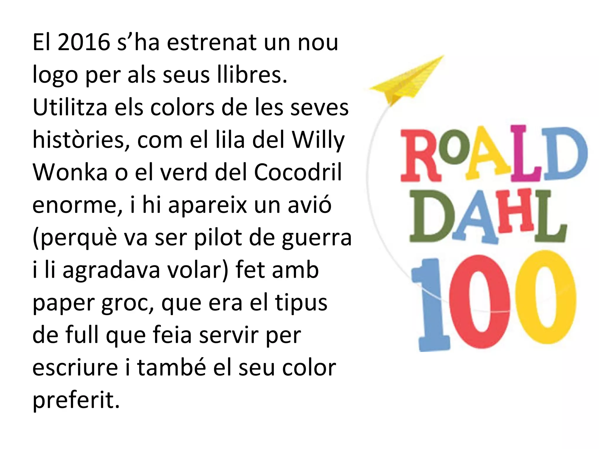 Roald dahl 100 anys | PPT