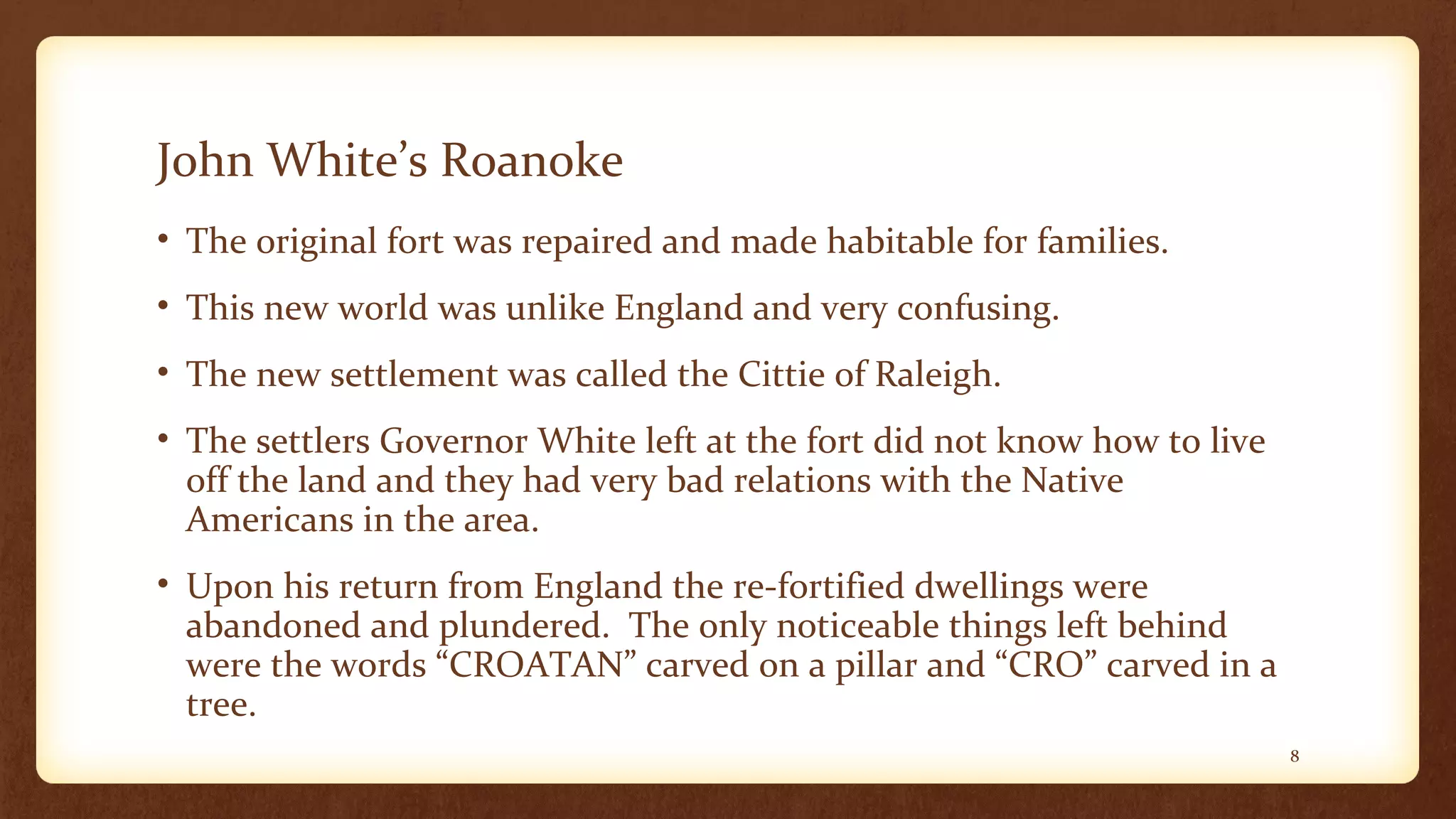 Roanoke "The Lost Colony" | PPT